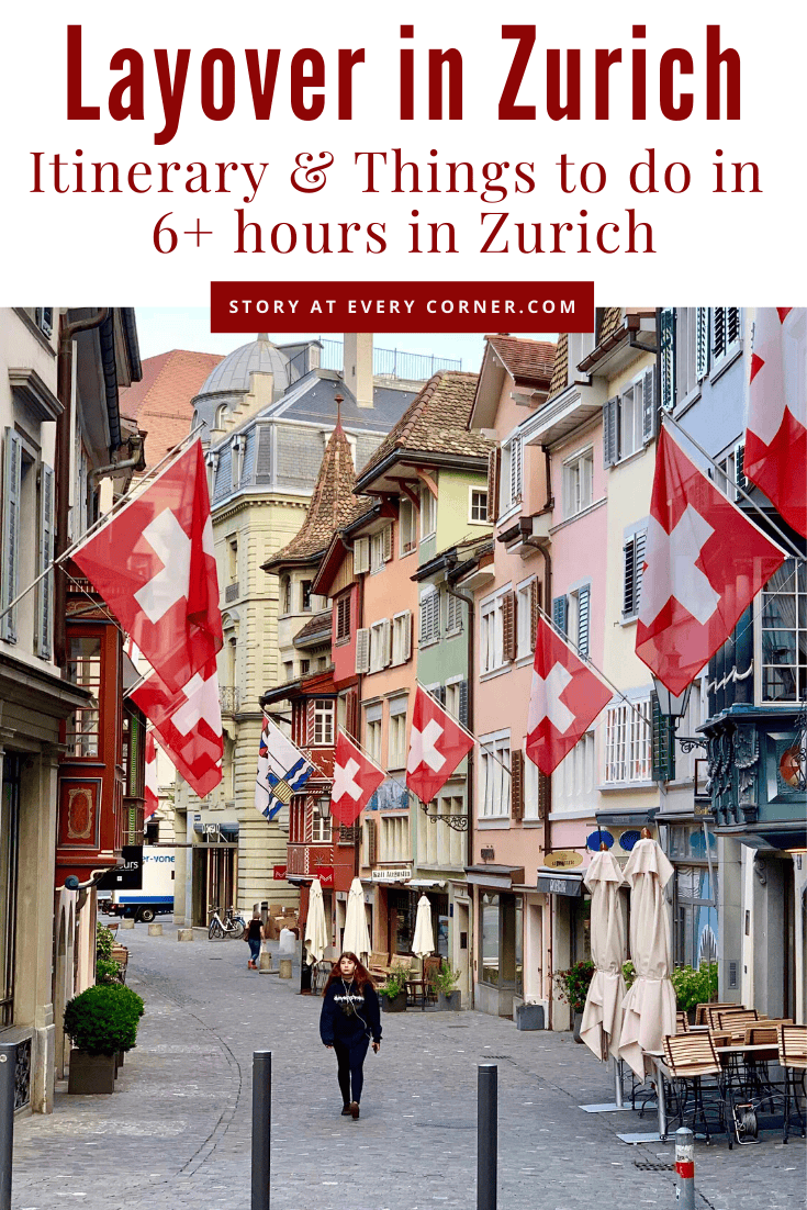 Explore Zurich in a 6-hour Layover or in 1 Day - Story at Every Corner